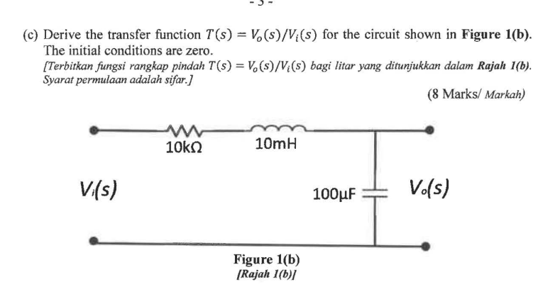 Solved (c) ﻿Derive the transfer function T(s)=VosVi(s) ﻿for | Chegg.com
