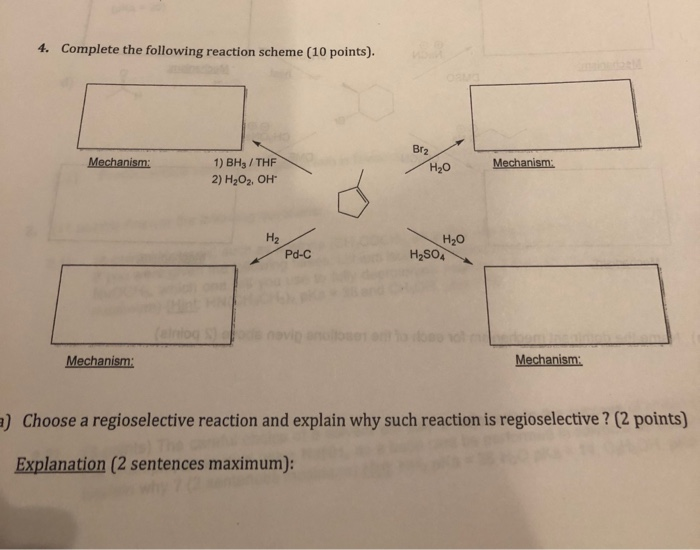 Solved Complete the following reaction scheme (10 points). | Chegg.com