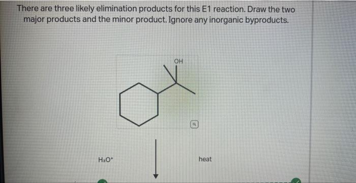 Solved There Are Three Likely Elimination Products For This