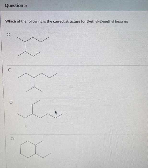 Solved Which of the following is the correct structure for | Chegg.com