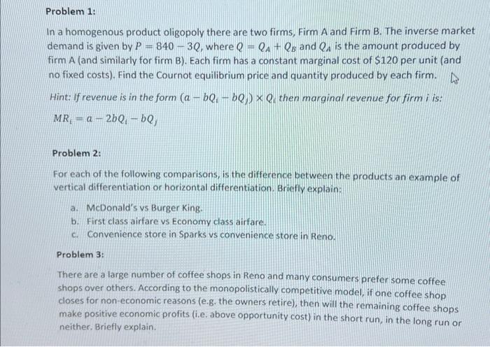 Solved In a homogenous product oligopoly there are two | Chegg.com