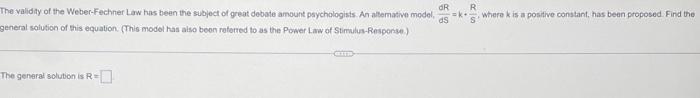 Solved he validty of the Weber-Fechner Law has been the | Chegg.com