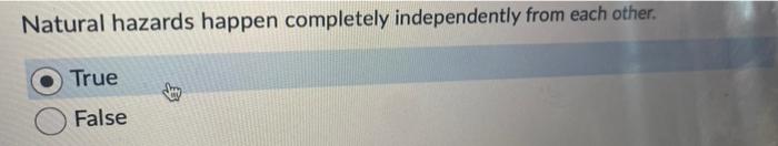 Solved Natural hazards happen completely independently from | Chegg.com
