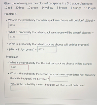 Solved Given the following are the colors of backpacks in a | Chegg.com
