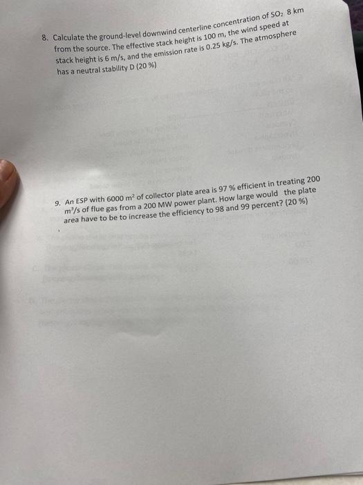 Solved 8. Calculate the ground-level downwind centerline | Chegg.com