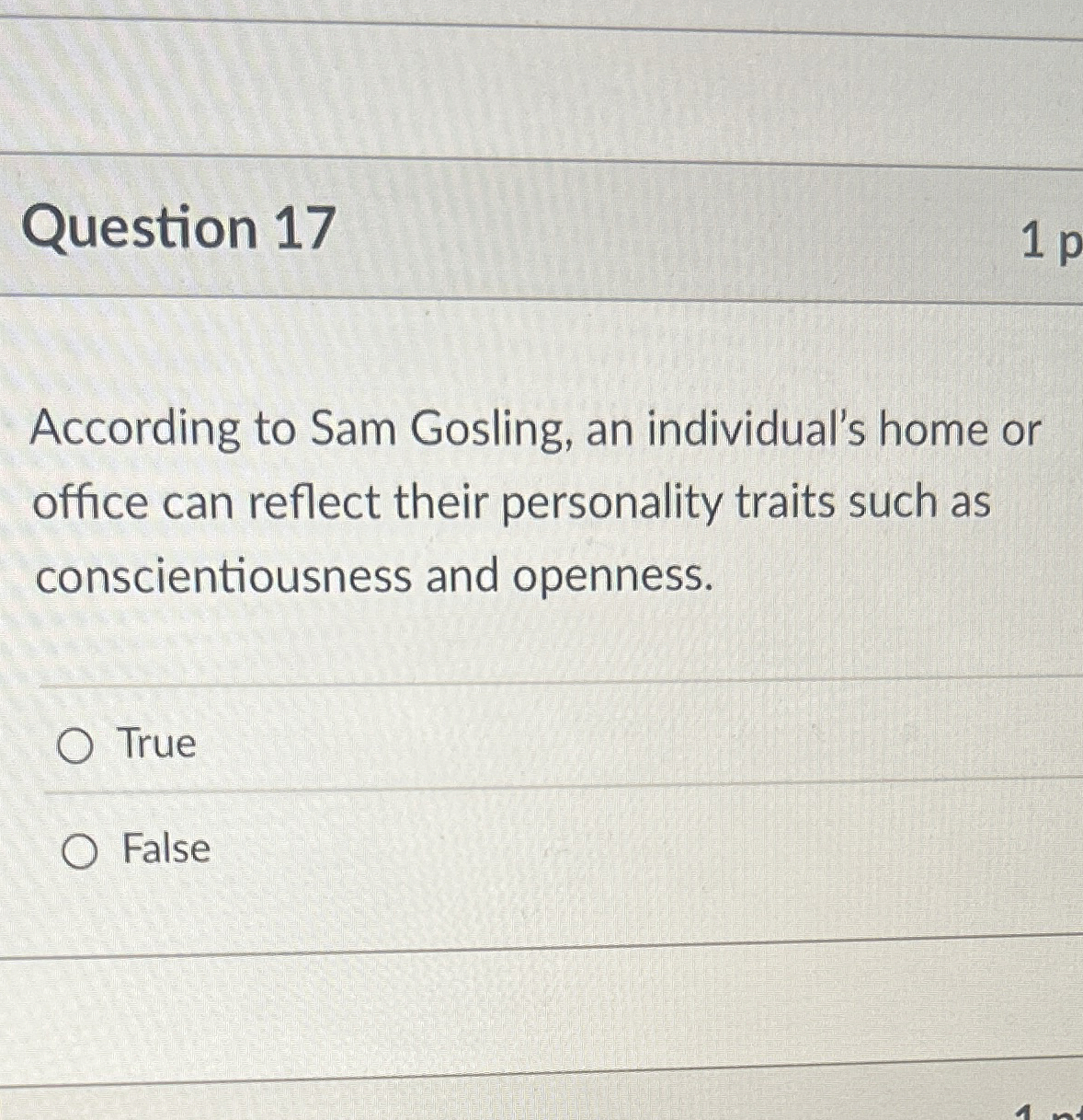Solved Question 17According to Sam Gosling, an individual's | Chegg.com