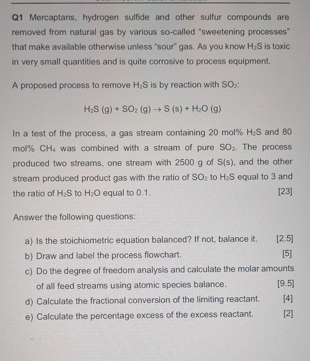 Solved Q1 Mercaptans, hydrogen sulfide and other sulfur | Chegg.com