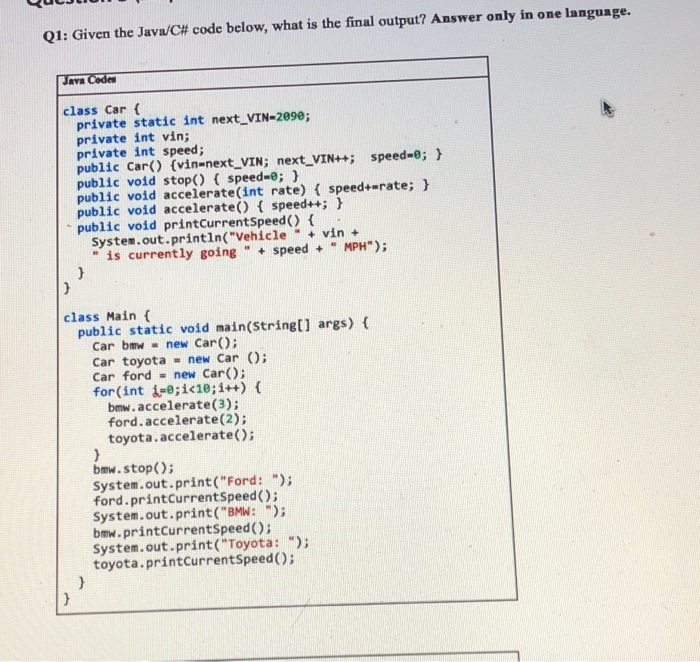Solved Q1: Given the Java/C# code below, what is the final | Chegg.com