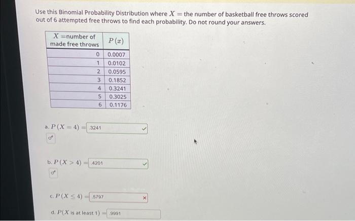 Solved Use this Binomial Probability Distribution where X = | Chegg.com