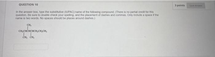 Solved In the answer box, type the substitutive (IUPAC) name | Chegg.com