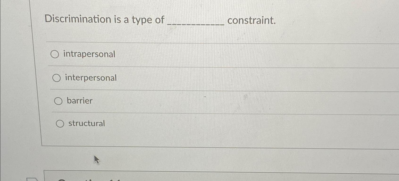 Solved Discrimination is a type of | Chegg.com