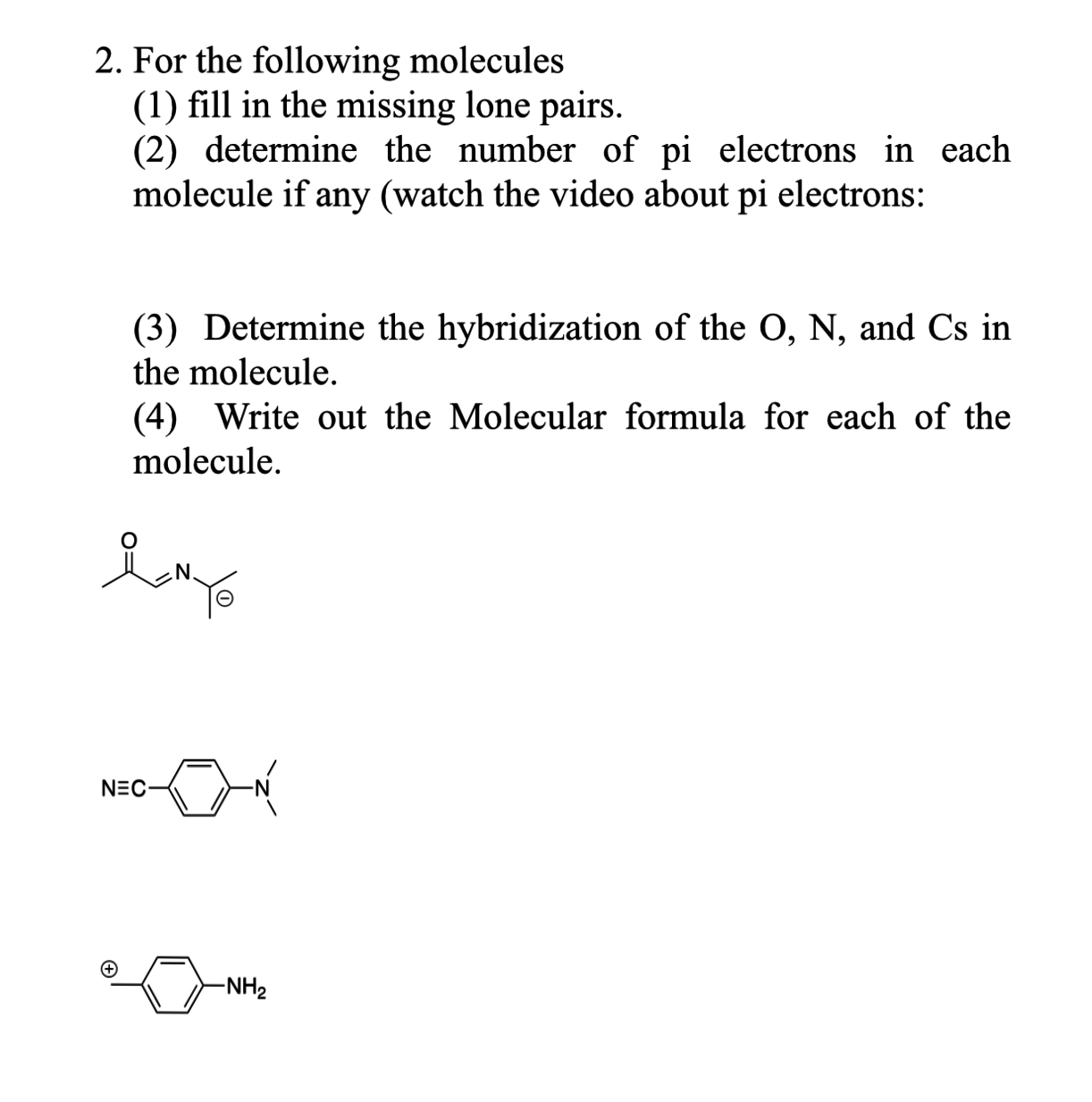 Solved For the following molecules(1) ﻿fill in the missing | Chegg.com