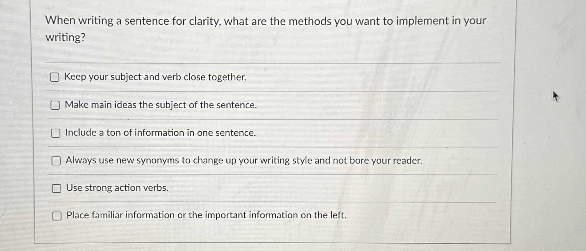 Solved When writing a sentence for clarity, what are the | Chegg.com