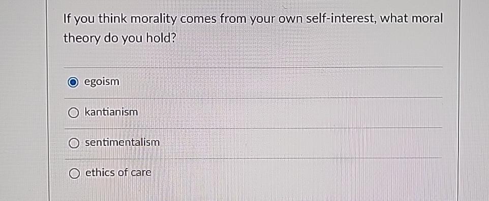 Solved If you think morality comes from your own | Chegg.com
