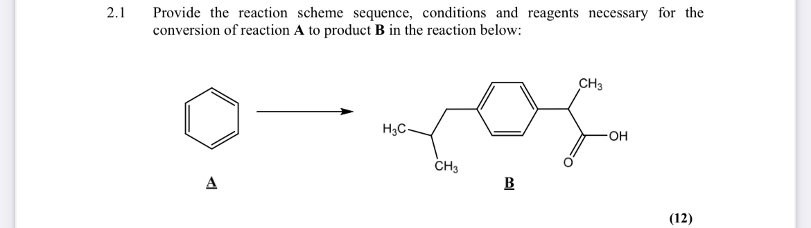 Solved 2.1 ﻿Provide the reaction scheme sequence, conditions | Chegg.com