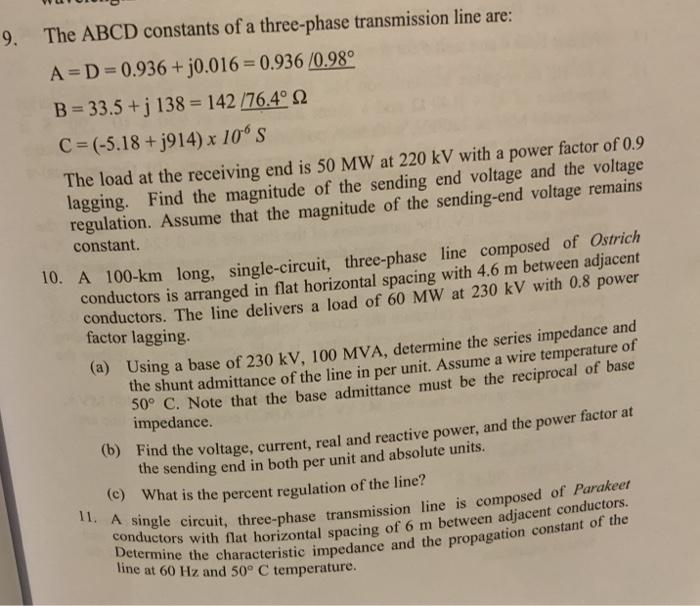 Solved 9. The ABCD constants of a three-phase transmission | Chegg.com