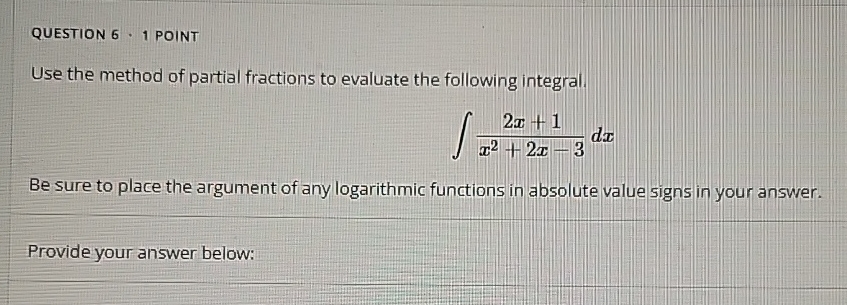 Solved QUESTION 6 - 1 ﻿POINTUse the method of partial | Chegg.com