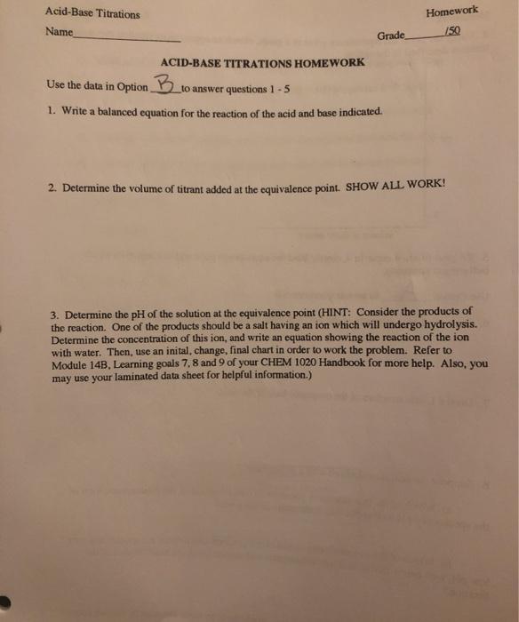Solved Homework Acid-Base Titrations Name 150 Grade | Chegg.com