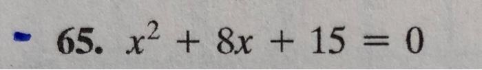 Solved x2+8x+15=0 | Chegg.com