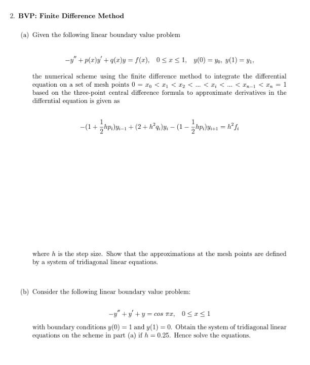 2 Bvp Finite Difference Method A Given The