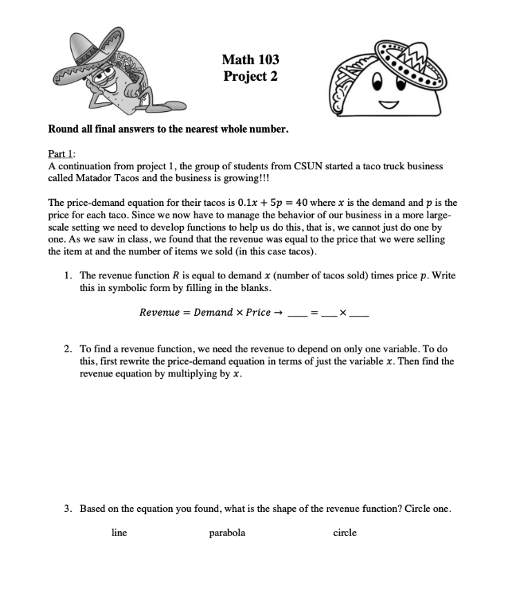 Solved Math 103Project 2Round all final answers to the | Chegg.com