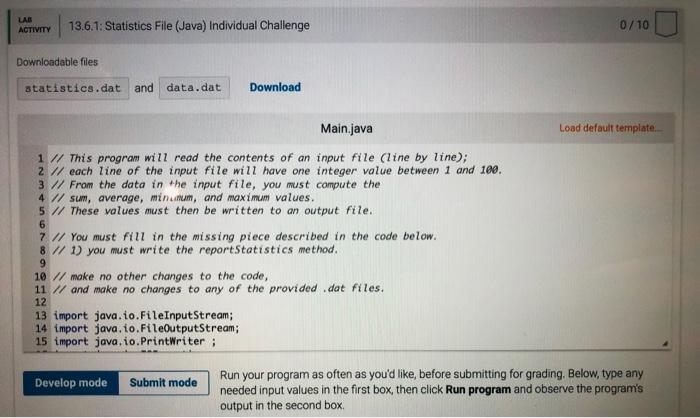 Solved 13.6 Statistics File (Java) Individual Challenge This | Chegg.com