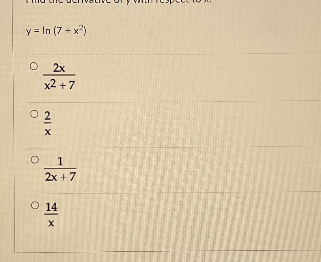 Solved y=ln(7+x2)2xx2+72x12x+714x | Chegg.com