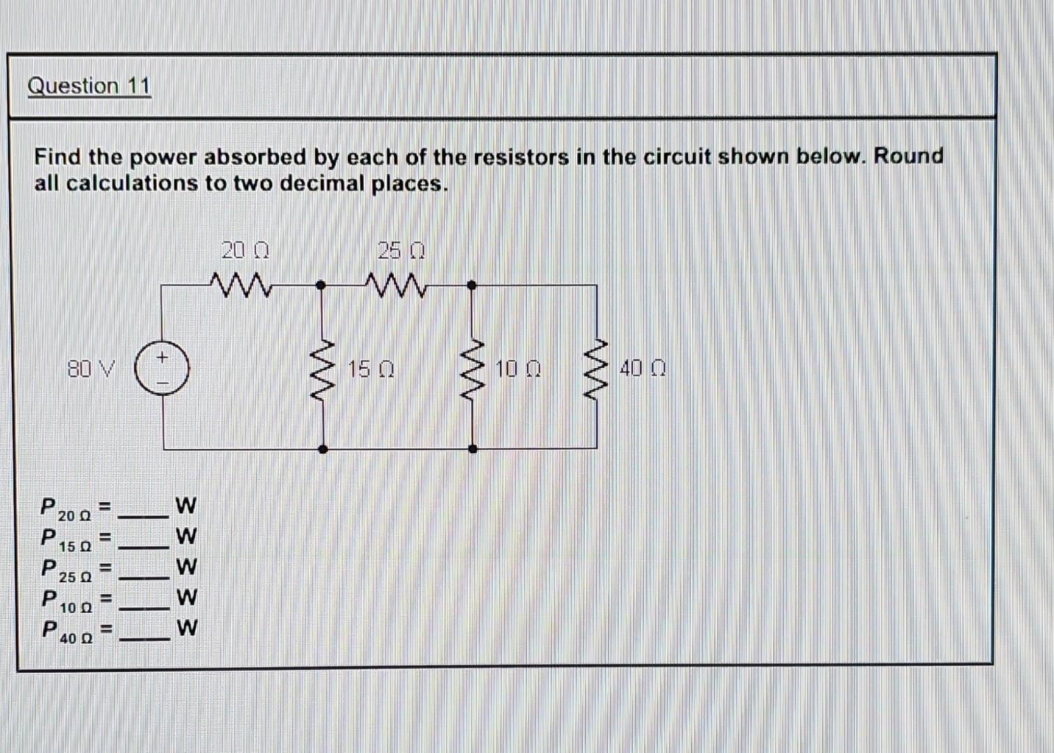Solved Question 11 Find the power absorbed by each of the | Chegg.com