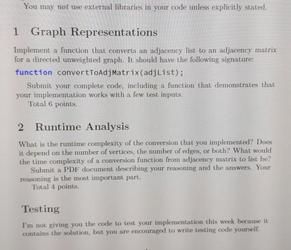 Solved You may not use external libraries in your code | Chegg.com