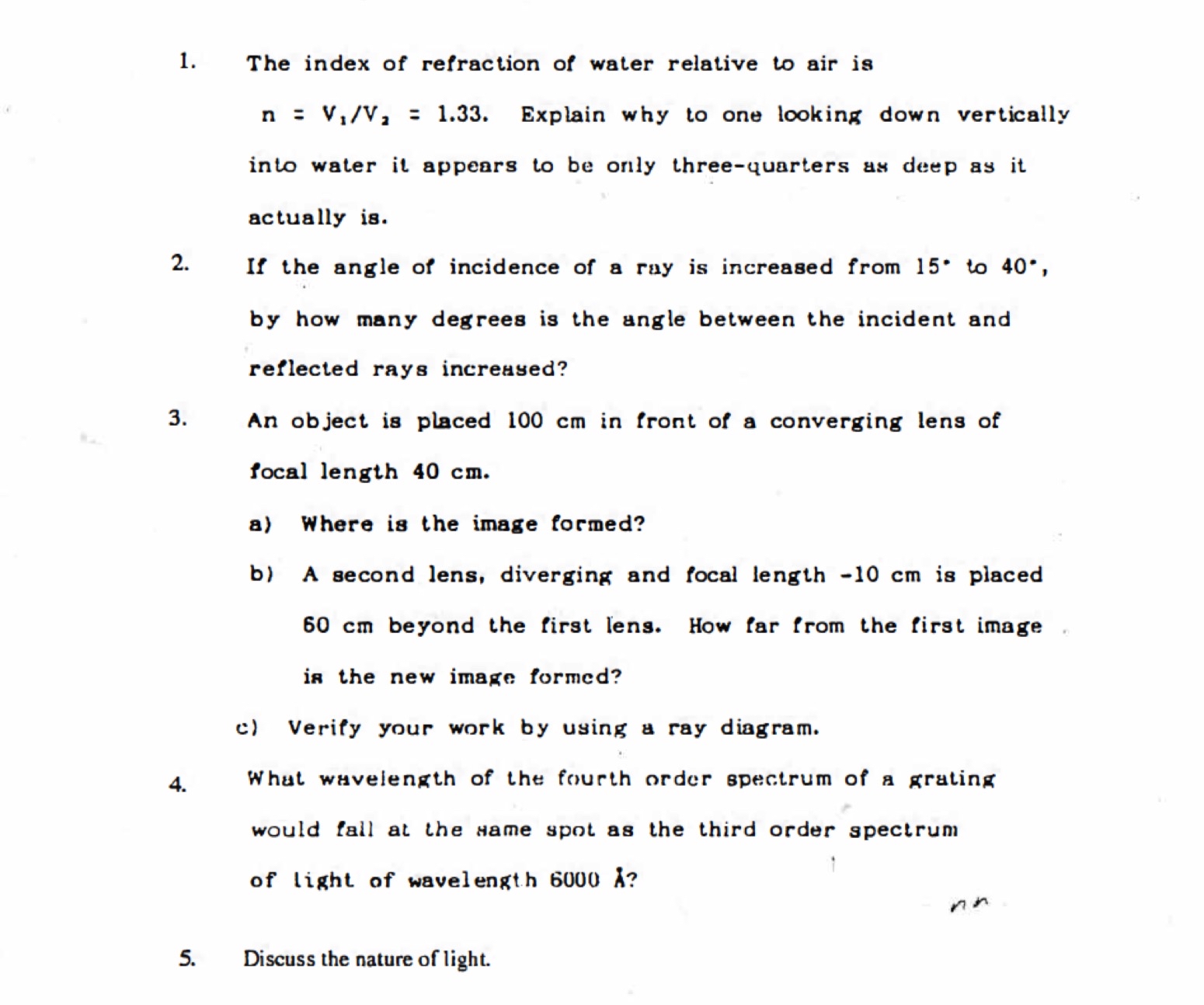 Solved 1. ﻿The index of refraction of water relative to air | Chegg.com