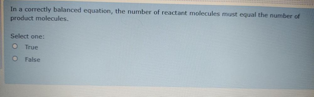 Solved In a correctly balanced equation, the number of | Chegg.com