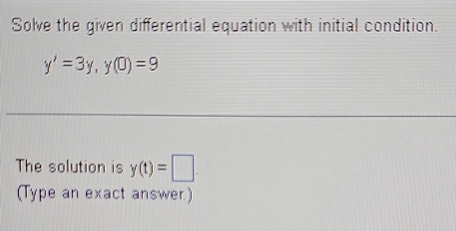 Solved Solve the given differential equation with initial | Chegg.com