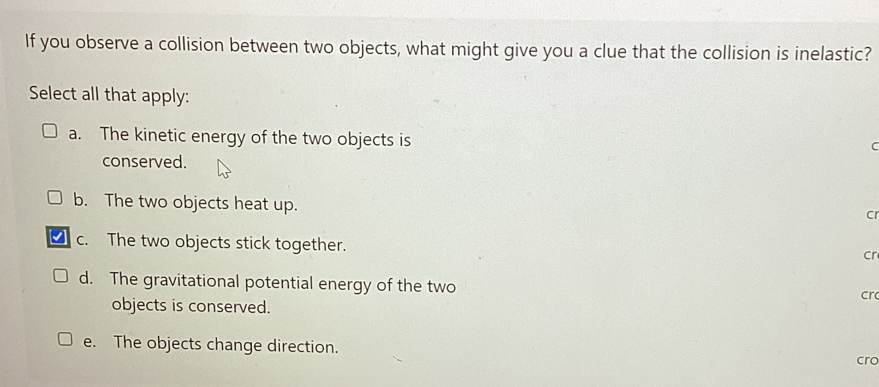 Solved If you observe a collision between two objects, what | Chegg.com