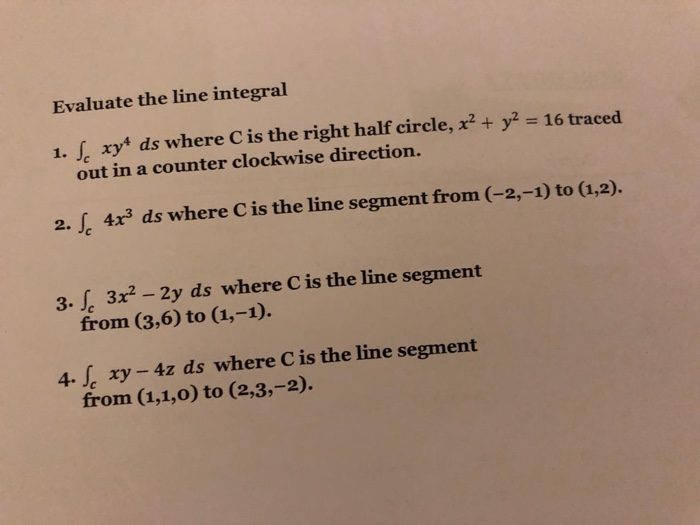 Solved Evaluate the line integral 1.xyt ds where C is the | Chegg.com
