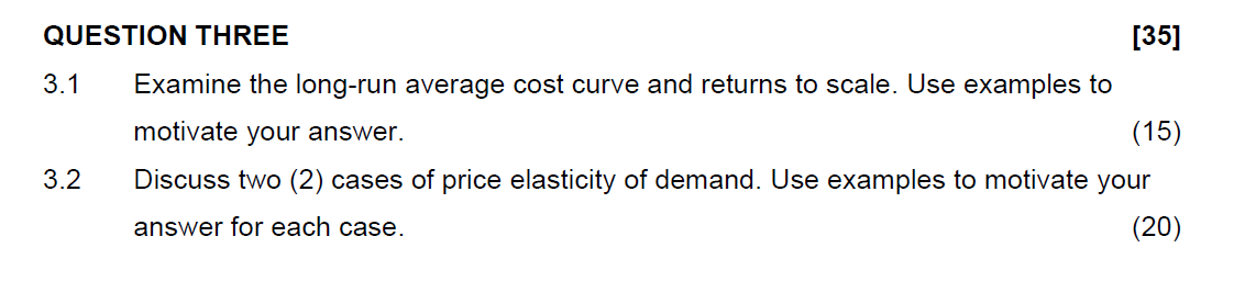 Solved QUESTION THREE3.1 ﻿Examine the long-run average cost | Chegg.com