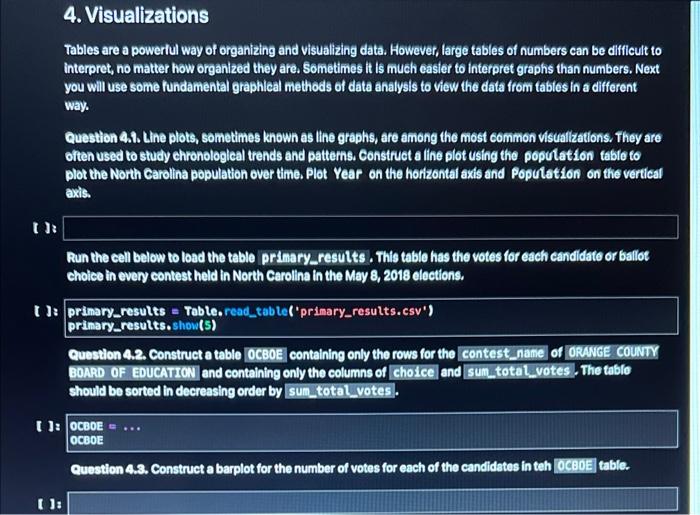 Solved 4. Visualizations Tables are a powerful way of | Chegg.com