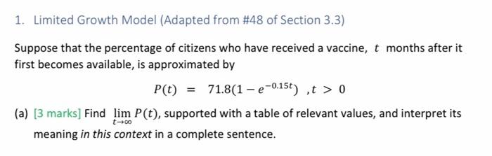 Solved 1. Limited Growth Model (Adapted from #48 of Section | Chegg.com