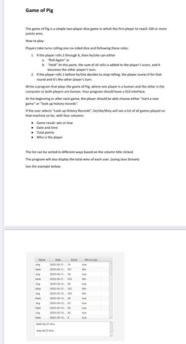 The game of Pig is a simple two plaper dioe game in | Chegg.com