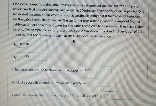 Solved One cable company claims that it has excellent | Chegg.com