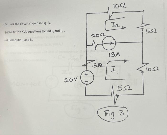 Solved 14 3. For the circuit shown in Fig. 3 , (1) Write the | Chegg.com