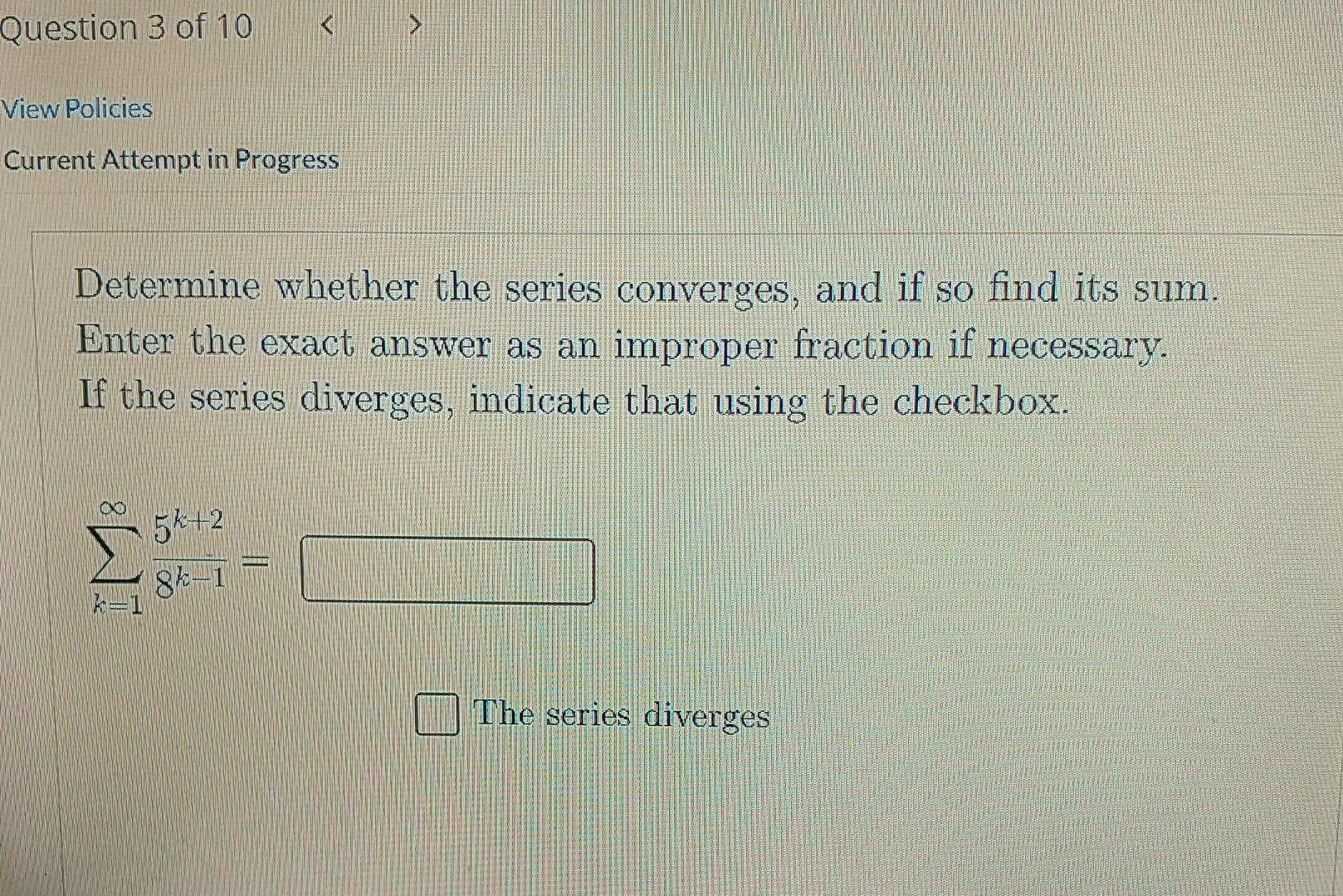 Solved Question 3 of 10 View Policies Current Attempt in | Chegg.com