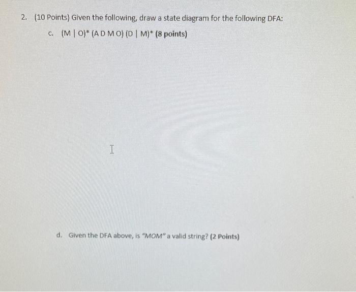 Solved In this lab, you will get practice drawing DFAs, | Chegg.com