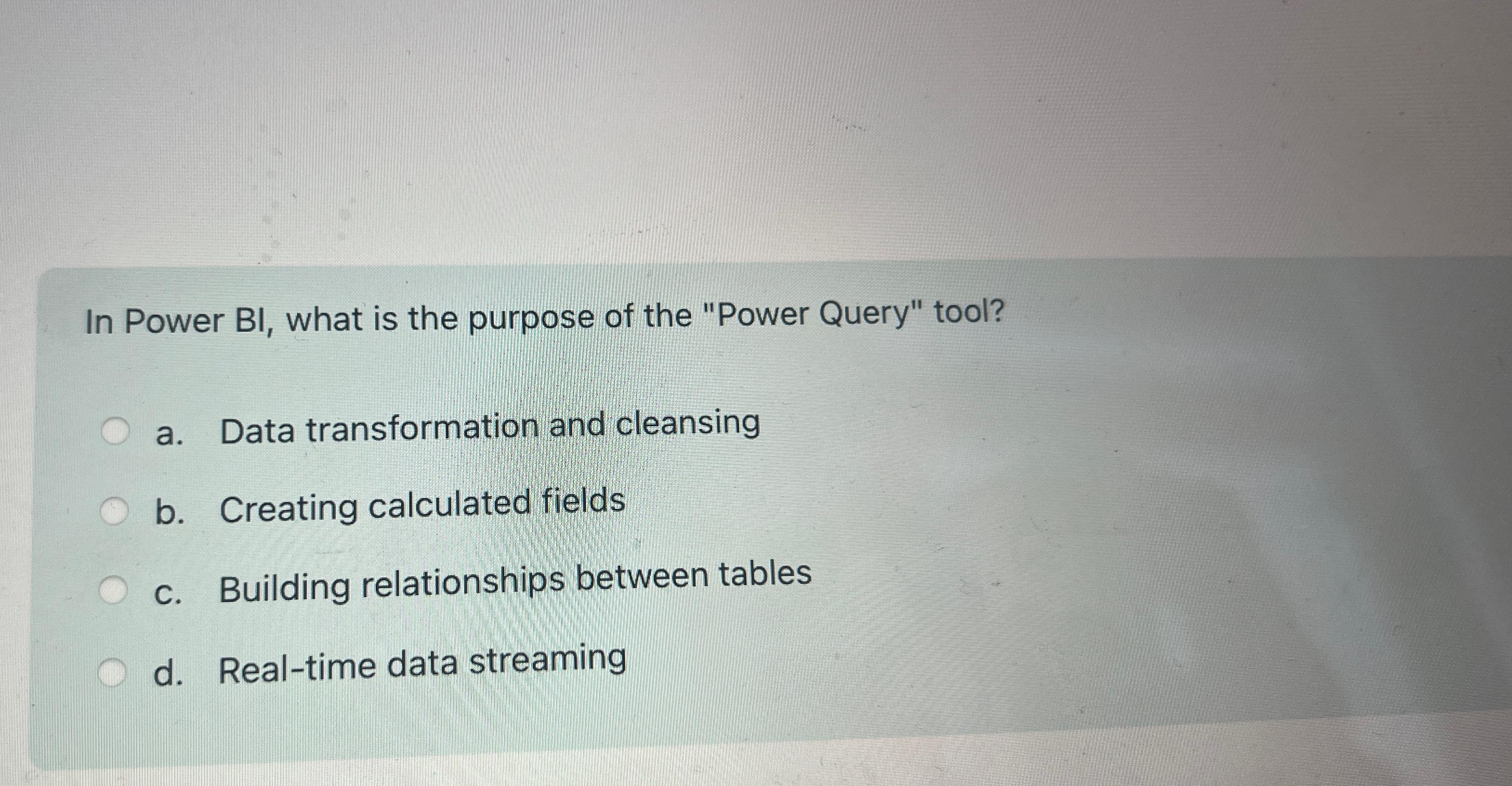 Solved In Power BI, ﻿what is the purpose of the "Power | Chegg.com