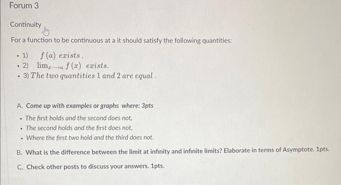 Solved Continuity For a function to be continuous at a it | Chegg.com
