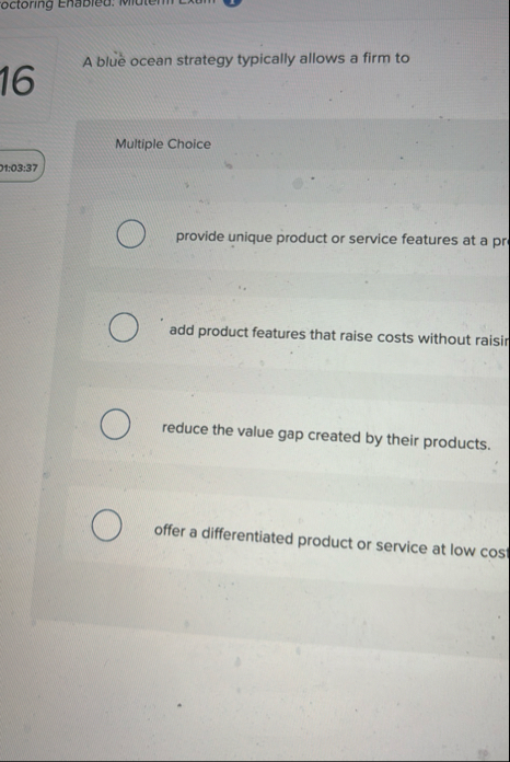 Solved A bluè ﻿ocean strategy typically allows a firm | Chegg.com