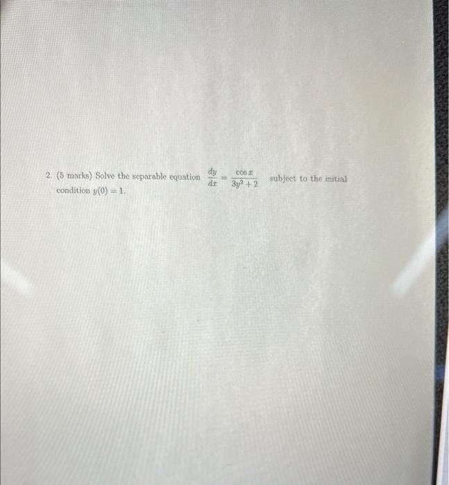 Solved 2. (5 marks) Solve the separable equation | Chegg.com Solved 2. (5 marks) Solve the separable equation | Chegg.com