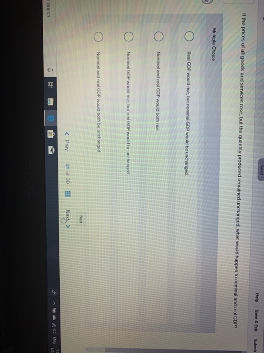 Solved Help Save & Exit Submit If the prices of all goods | Chegg.com