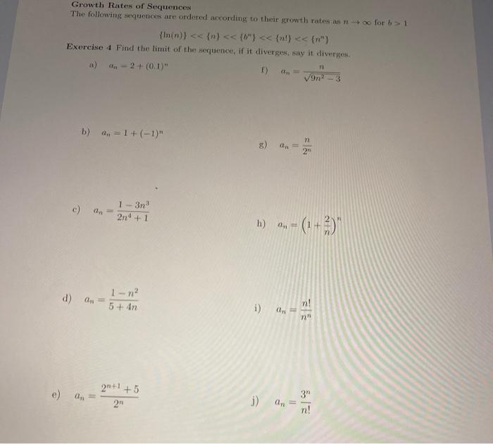 Solved Growth Rates of Sequences The following sequences are | Chegg.com