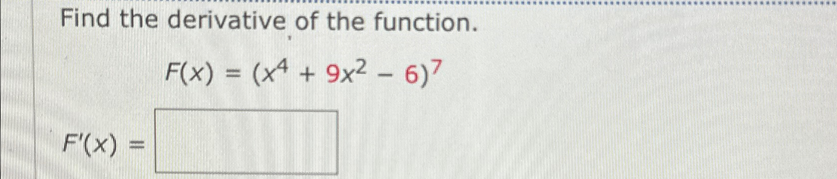Solved Find the derivative of the | Chegg.com