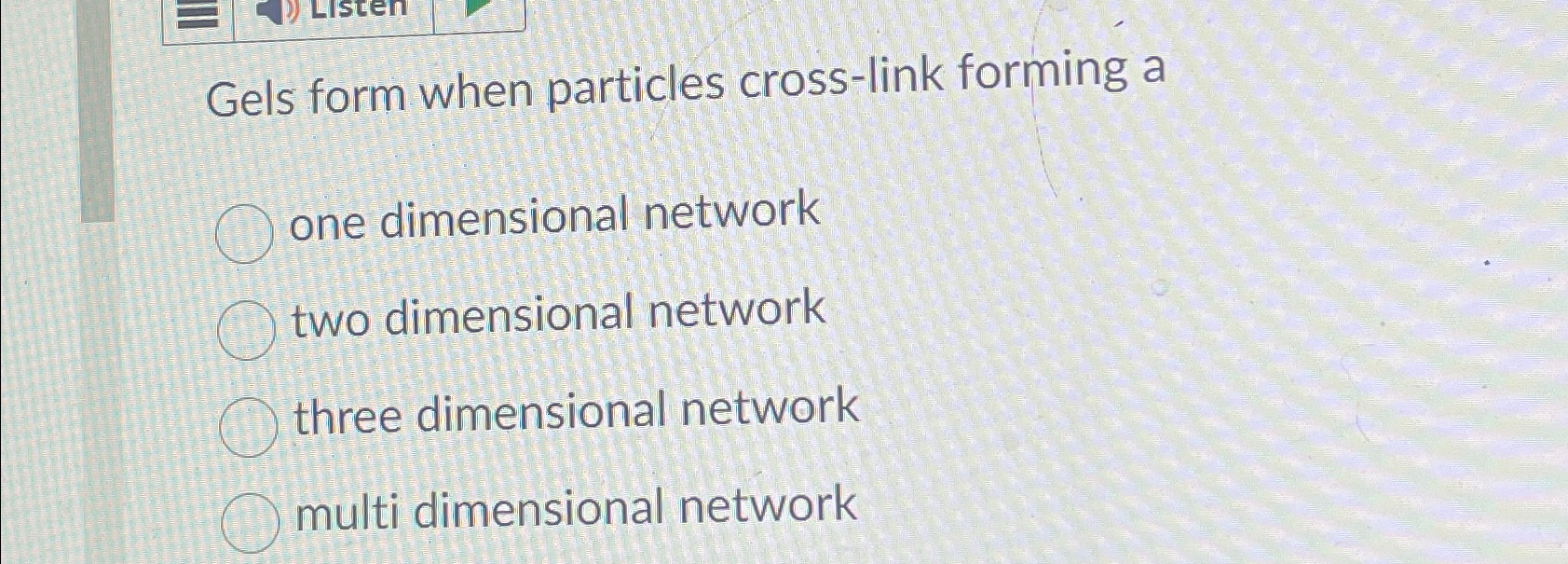 Solved Gels form when particles cross-link forming aone | Chegg.com